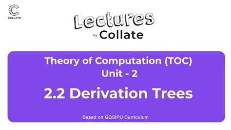 2 2 Derivation Trees Toc Unit 2 Ipu Youtube