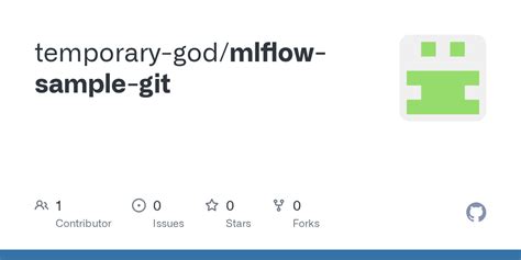 Github Temporary Godmlflow Sample Git