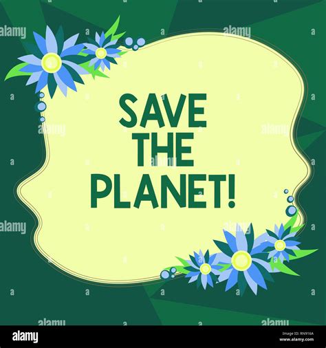 Writing Note Showing Save The Planet Business Photo Showcasing Take