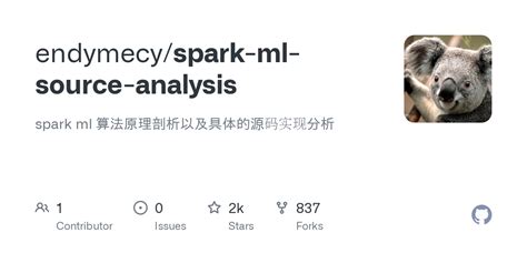 GitHub endymecy spark ml source analysis spark ml 算法原理剖析以及具体的源码实现分析