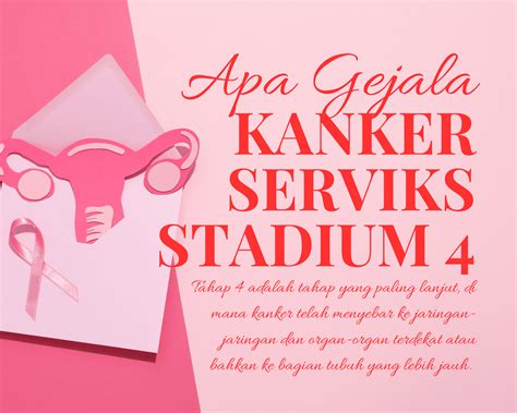 Apa Gejala Kanker Serviks Stadium 4 Id