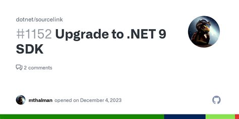 Upgrade To Net 9 Sdk · Issue 1152 · Dotnetsourcelink · Github