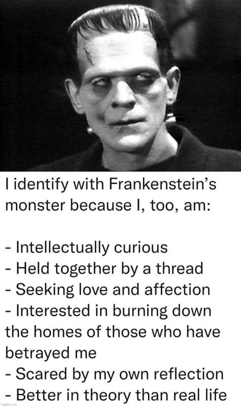 Funny Frankenstein Memes Frankenstein Memes Imgflip