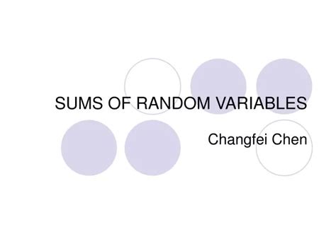 Ppt Sums Of Random Variables Powerpoint Presentation Free Download