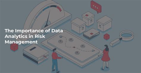 The Importance Of Data Analytics In Risk Management