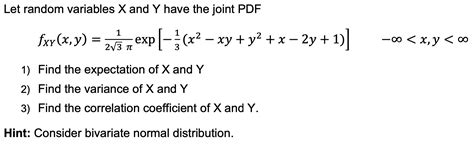 solved let random variables x and y have the joint pdf
