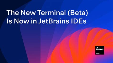 The New Terminal Beta Is Now In Jetbrains Ides Rjetbrains