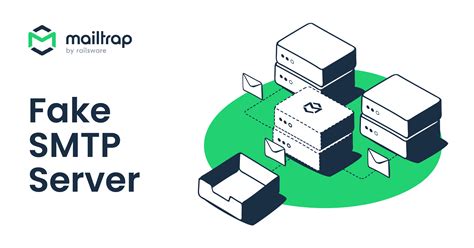 Fake Smtp Server For Testing By Mailtrap