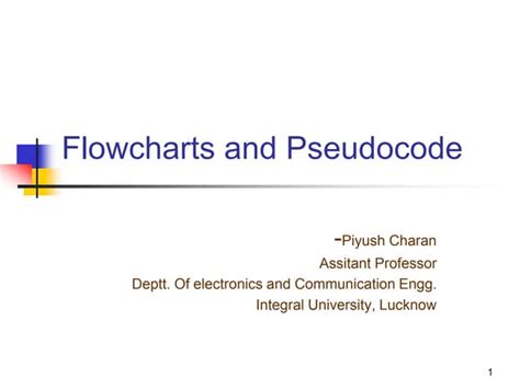 Flowcharts And Pseudocodes Pptx
