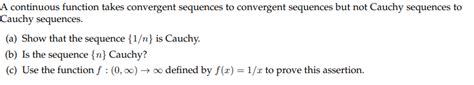 Solved A Continuous Function Takes Convergent Sequences To