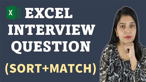 Excel Interview Question Sort Match Formula In Excel Youtube