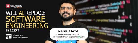 Algouniversity Will Ai Replace Software Engineers In 2025