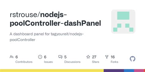 Github Rstrousenodejs Poolcontroller Dashpanel A Dashboard Panel For Tagyoureitnodejs