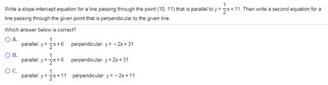 Solved Write A Slope Intercept Equation For A Line Passing