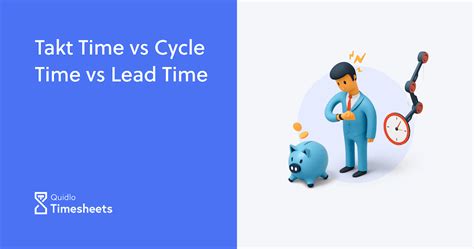 Takt Time Vs Cycle Time Vs Lead Time Calculators Quidlo