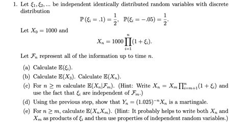 let ξ1 ξ2 … be independent identically distributed