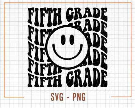 Fifth Grade Smile Svg, 5th Grade Svg, Vector Cut Files for Cricut ...