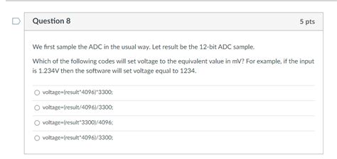 Solved Question Pts We First Sample The ADC In The Usual Chegg Com