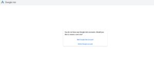 How To Set Up A Google Ads Account Without A Campaign