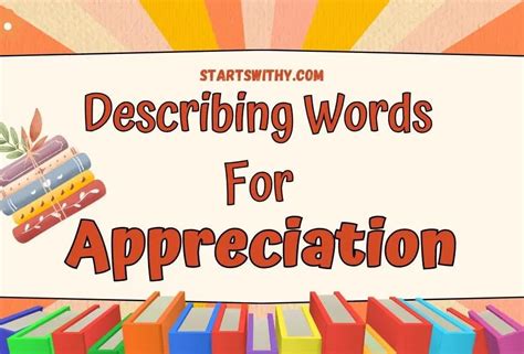 Adjectives For Appreciation Examples And Descriptive Words