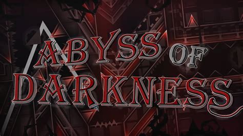 Verified Abyss Of Darkness 100 Wclicks Extreme Demon