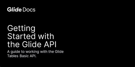 Getting Started With The Glide Api Glide Docs