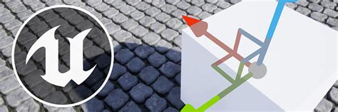 a practical guide to unreal engine s coordinate system techarthub