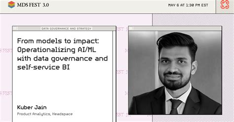 From Models To Impact Operationalizing Aiml With Data Governance And