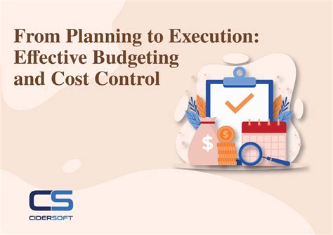 From Planning To Execution Effective Budgeting And Cost Control