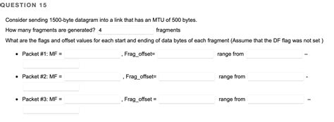 solved consider sending 1500 byte datagram into a link that