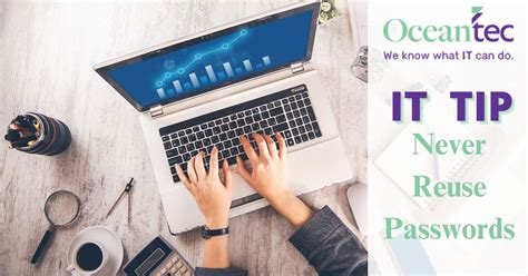 Oceantec On Linkedin Reusing Passwords Is A Poor Password Management