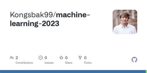 Github Kongsbak99machine Learning 2023