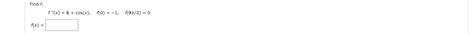 Solved F′′x6cosxf0−1f9π20a Particle Is Moving