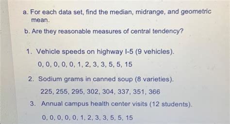 solved a for each data set find the median midrange and