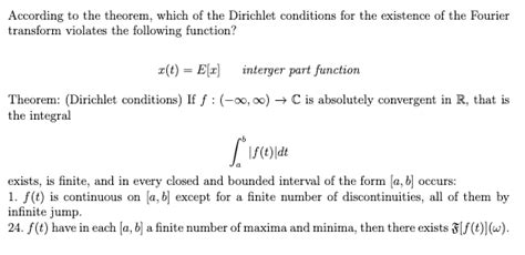 Solved According To The Theorem Which Of The Dirichlet