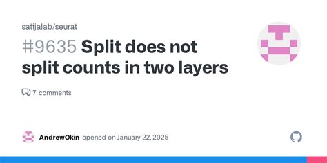 Split Does Not Split Counts In Two Layers · Issue 9635 · Satijalab