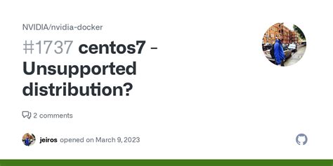 Centos7 Unsupported Distribution Issue 1737 NVIDIA Nvidia