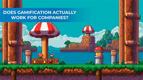 Does Gamification Actually Work For Companies