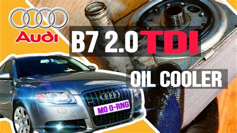 Audi A4 B7 2 0 Tdi Engine Oil Leak From Oil Cooler Youtube