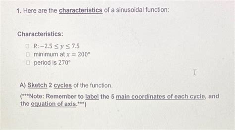 Solved 1 Here Are The Characteristics Of A Sinusoidal