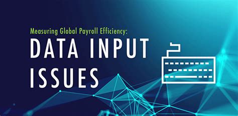Data Input Errors Payroll Efficiency Killer