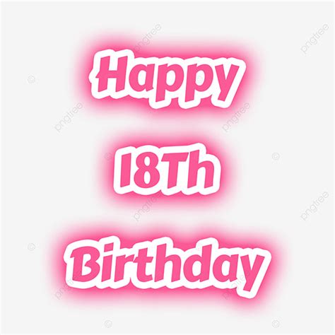 Pink Happy 18th Birthday Text Neon Glow Font Hollow Happy 18th