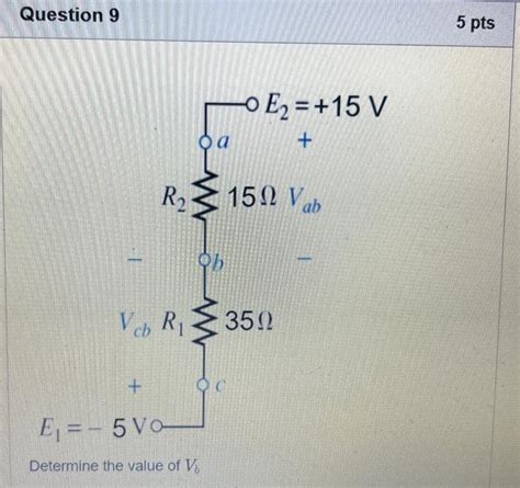 Solved Deterimie Uie Vaiue Or V Bdetermine The Value Of Vb
