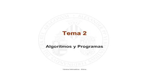 algoritmos y programas uvinformatica uv es fguia ti ficheros