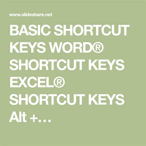 BASIC SHORTCUT KEYS WORD SHORTCUT KEYS EXCEL SHORTCUT KEYS Alt