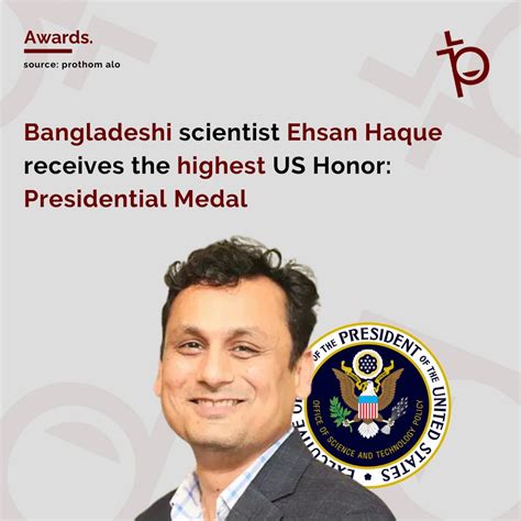 Congratulations To Dr Ehsan Haque On Receiving The Presidential Medal For… Khandakar Ahmed