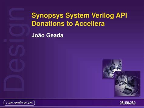ppt synopsys system verilog api donations to accellera powerpoint