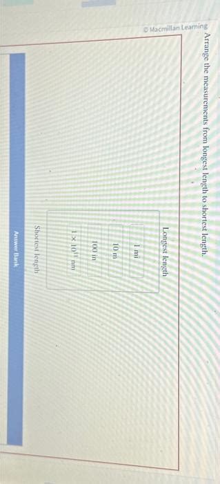 Solved Arrange The Measurements From Longest Length To Chegg