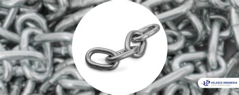 Distributor Rantai Galvanis Terpercaya Distributor Alat Kapal