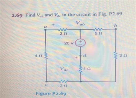 solved 2 69 find vab and vdc in the circuit in fig p2 69